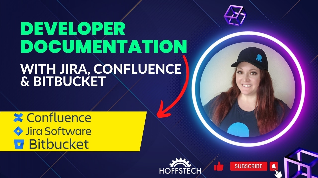 Writing Developer Documentation Using Confluence Jira And Bitbucket Hoffstech
